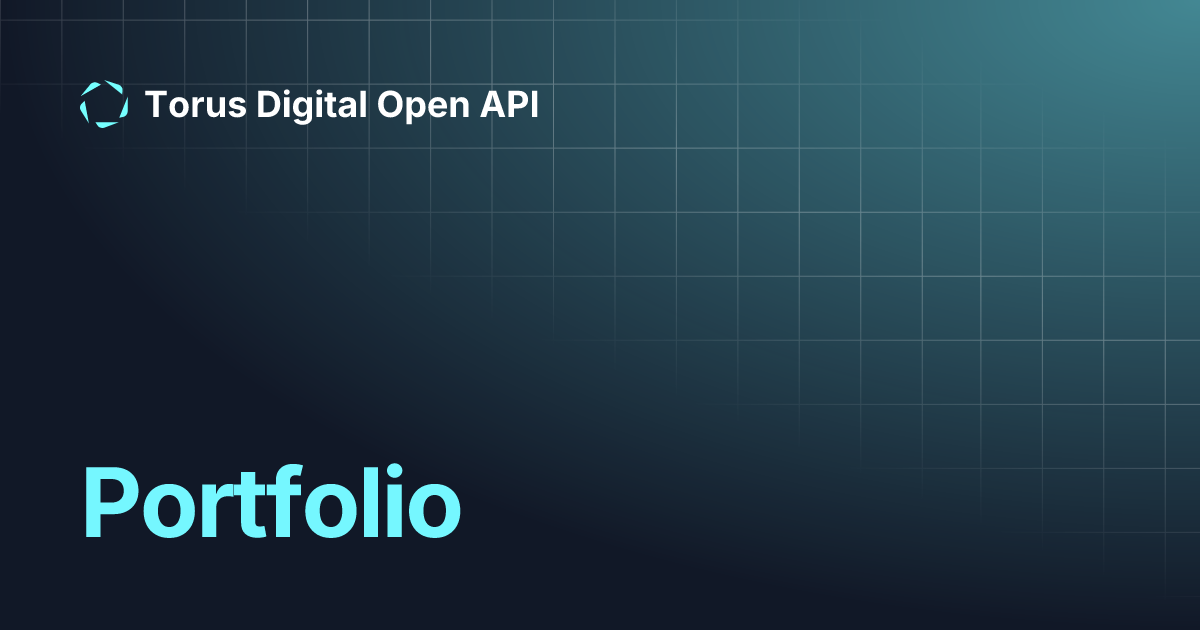 Portfolio | Torus Digital Open API